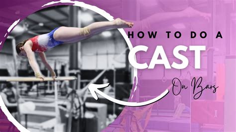 How to do a Cast on Bars in Gymnastics - YouTube