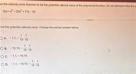 solved se the rational zeros theorem to list the potential