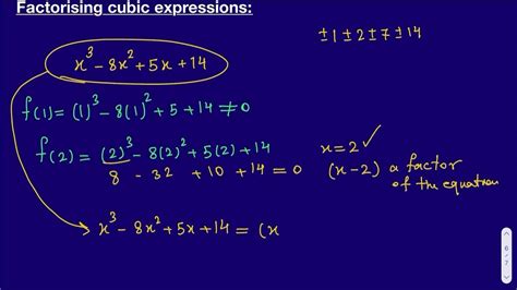 Factorizing Cubic Equations Igcse Additional Maths فاكتور گيرى و ساده سازى معادله هاى درجه