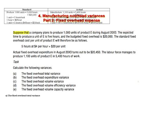 4 Part 2 Fixed Overhead A The Fixed Overhead Total Variance Standard
