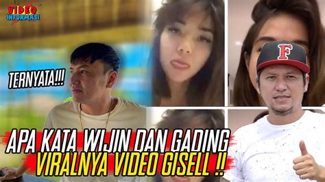 APA KATA GADING MARTIN dan WIJIN TENTANG VIRALNYA GISEL? - YouTube
