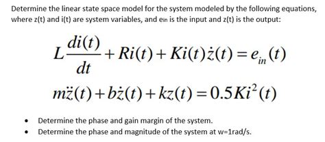 Solved Determine The Linear State Space Model For The System Chegg