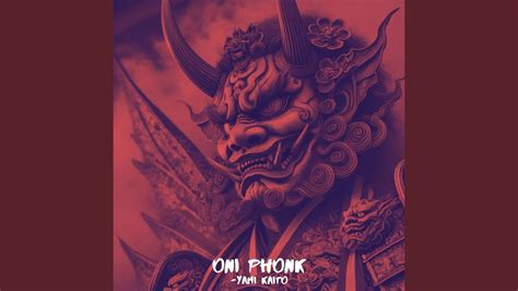 Oni Phonk Youtube