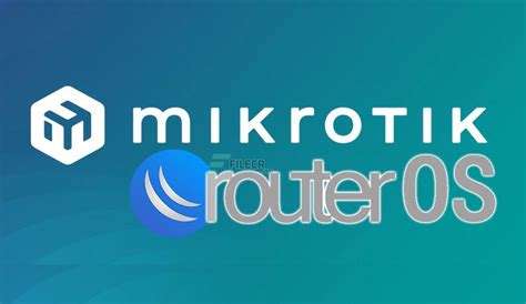 Mikrotik Routeros 7 13 3 Full Version Download Filecr