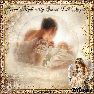 Good Night My Sweet Lil Angel Picture 129301655 Blingee Com