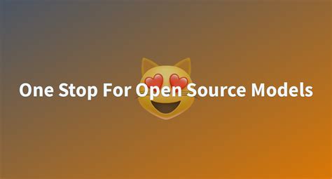 one stop for open source models sharath s hebbar medium