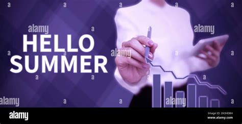 Writing Displaying Text Hello Summer Business Concept Welcoming The