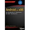 Inside the Android OS: Building, Customizing, Managing and Operating Android System Services ...