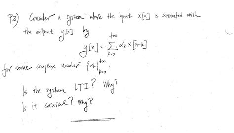 Solved Consider A System Whose The Input X N Is Connected Chegg