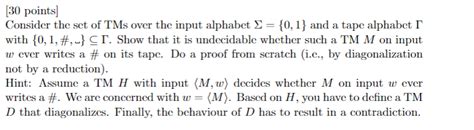 Solved 30 Points Consider The Set Of Tms Over The Input