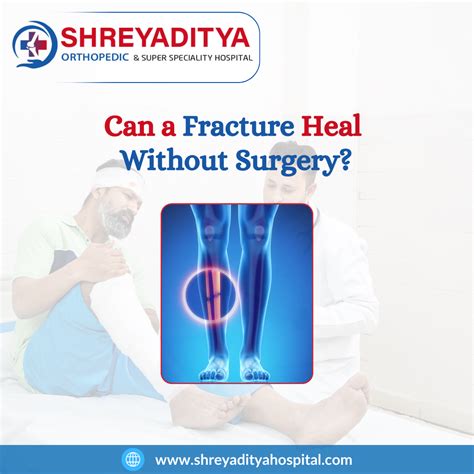 Can A Fracture Heal Without Surgery