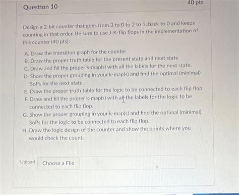 Solved Design A 2 Bit Counter That Goes From 3 To 0 To 2 To