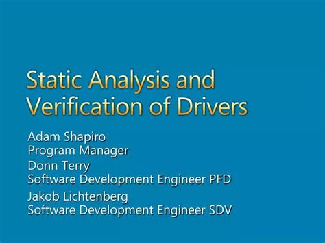 Ppt Static Analysis And Verification Of Drivers Powerpoint Presentation Id