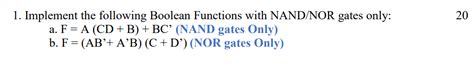 Solved Implement The Following Boolean Functions With Chegg