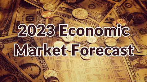2023 Economic Market Forecast