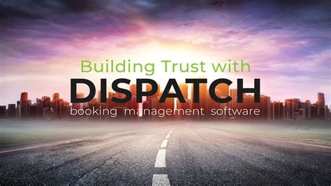 Dispatch Software Blog Dispatch Booking Software