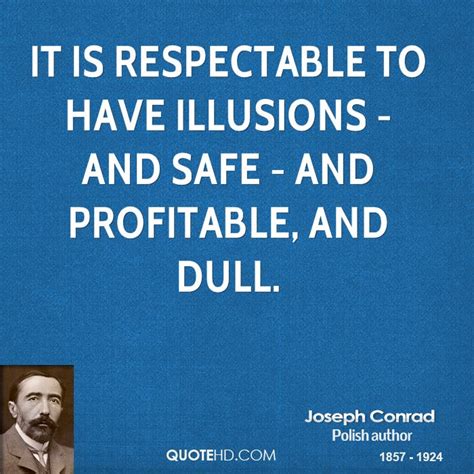 Joseph Conrad Quotes Quotesgram