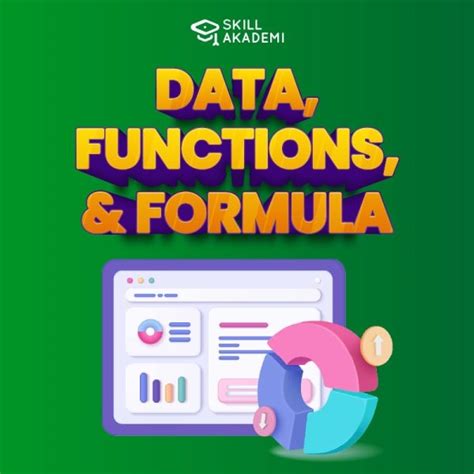 Microsoft Excel Data Functions And Formula Belajar Skill