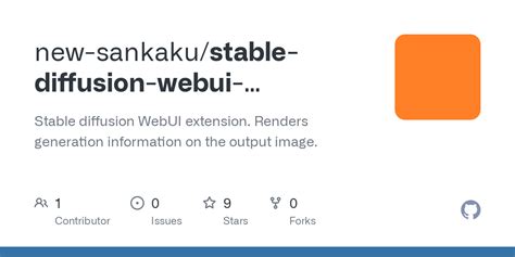Github New Sankaku Stable Diffusion Webui Metadata Marker Stable Diffusion Webui Extension