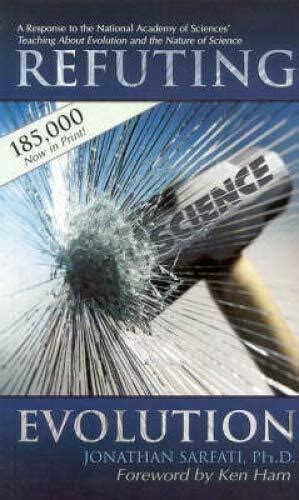 Refuting Evolution By Jonathan Sarfati Phd Book The Fast Free Shipping