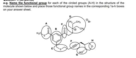 Solved Name The Functional Group For Each Of The Circled Chegg