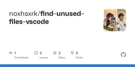 Github Noxhsxrkfind Unused Files Vscode