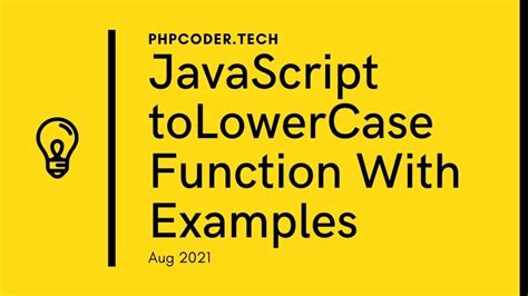 Javascript Tolowercase Function With Examples Coding Tasks