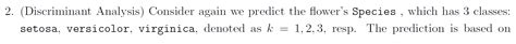 2 Discriminant Analysis Consider Again We Predict