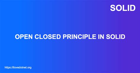 Open Closed Principle