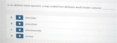 Solved In An Attribute Based Approach A Map Created From