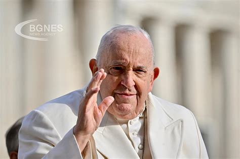 Папа Франциск призова за световен мир и подчерта че войната изгл