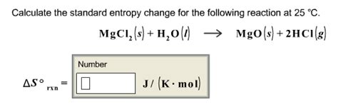 Solved Calculate the standard entropy change for the | Chegg.com
