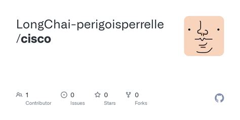 GitHub LongChai Perigoisperrelle Cisco