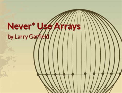 Never Use Arrays PHP Architect