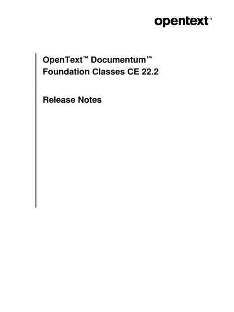 Opentext Documentum Foundation Classes Ce 222 Release Notes Pdf