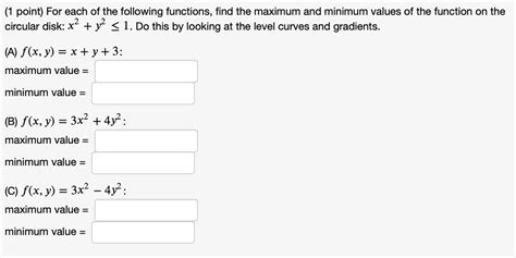 Solved Point For Each Of The Following Functions Find The Maximum