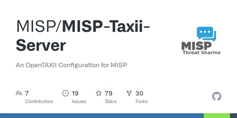 Github Mispmisp Taxii Server An Opentaxii Configuration For Misp