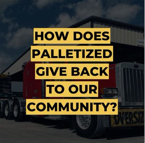 Palletized Trucking Inc On Linkedin How Palletized Gives Back