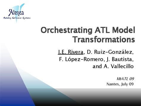 Orchestrating Atl Model Transformations J E Rivera D