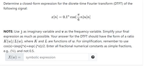 Solved Determine A Closed Form Expression For The Chegg