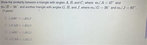 Solved Show The Similarity Between A Triangle With Angles