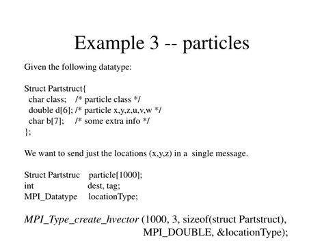 Ppt Mpi User Defined Datatypes Powerpoint Presentation Free Download