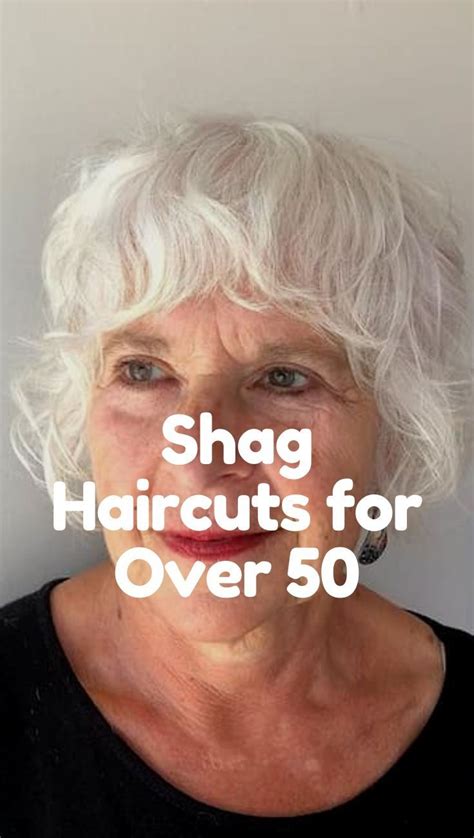 25 Youthful Shag Haircuts For Women Over 50 Short Shag Haircuts Shag