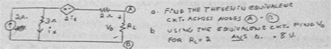 Solved A Find The Thevenin Equivalent Circuit Across Nodes