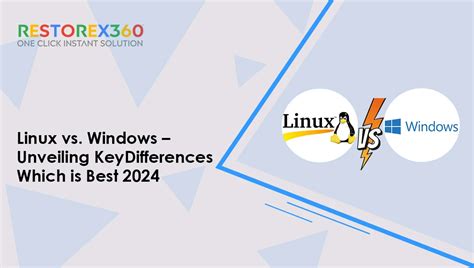 Linux Vs Windows Key Differences Explained