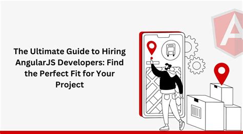 the ultimate guide to hiring angularjs developers find the perfect fit