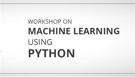 workshop on machine learning using python amrita vishwa vidyapeetham