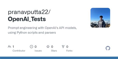 GitHub Pranavputta OpenAI Tests Prompt Engineering With OpenAI S API Models Using Python