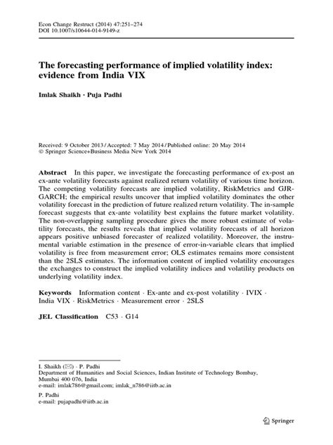 The Forecasting Performance Of Implied Volatility Index Evidence From