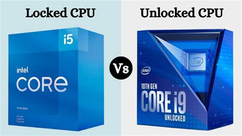 Locked Vs Unlocked Cpu Pros And Cons Compared